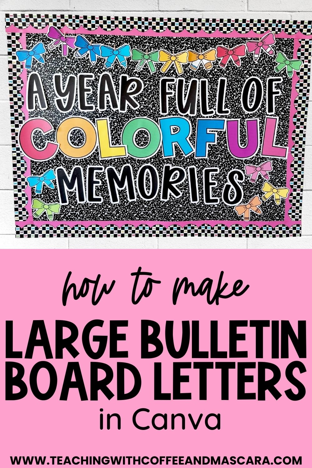 How to Make Bulletin Board Letters in Canva (With the Perfect White ...